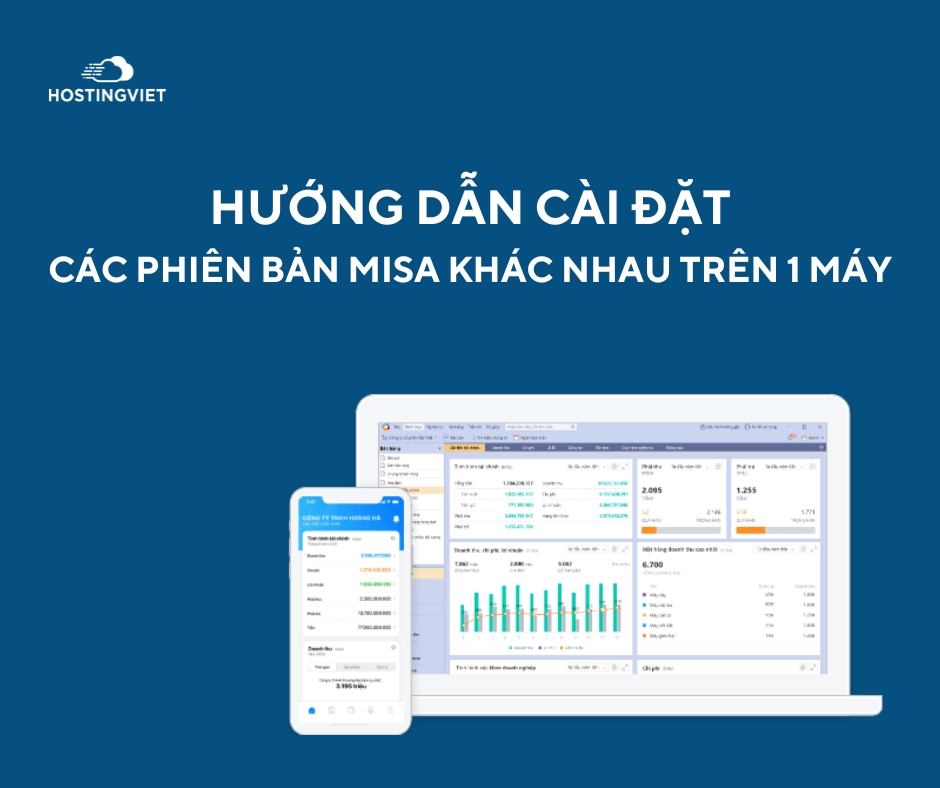 Cách cài đặt 2 phiên bản Misa SME trên cùng 1 máy trạm